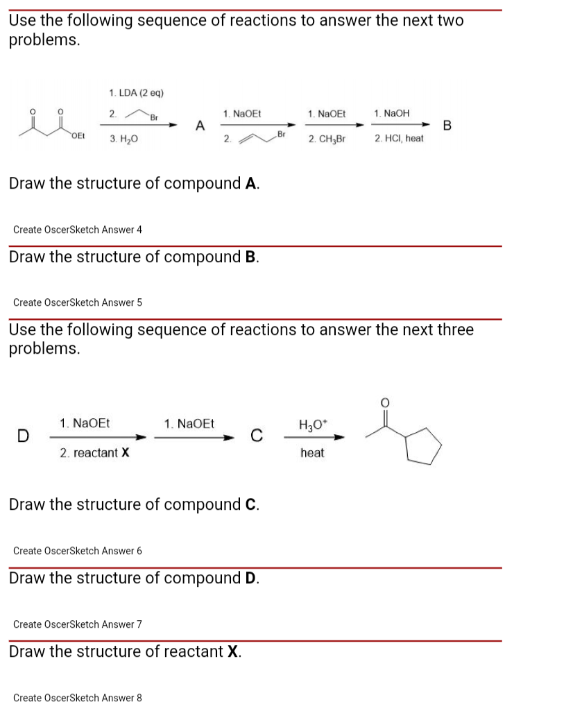 Solved Use the following sequence of reactions to answer the | Chegg.com Solved Use the following sequence of reactions to answer the | Chegg.com