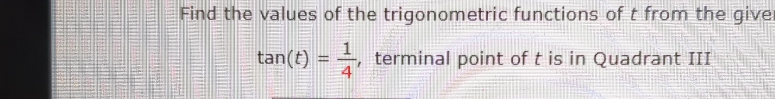 Solved Find the values of the trigonometric functions of t | Chegg.com