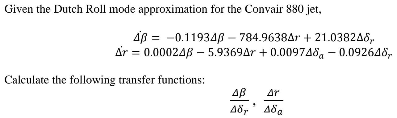 Solved Given the Dutch Roll mode approximation for the | Chegg.com