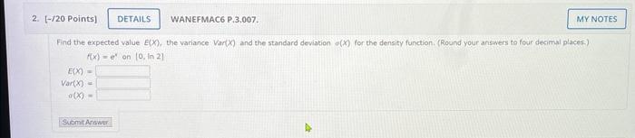Solved [-120 Points] WANEFMAC6 P.3.007. Find the expected | Chegg.com