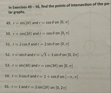 In Exercises 49-56, ﻿find the points of intersection | Chegg.com