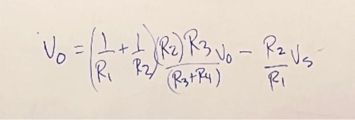 Solved V0=(R11+R21((R3+R4)R2)V0−R1R2V5 | Chegg.com
