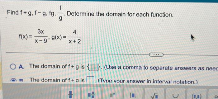 Solved Find f+g,f−g,fg,gf. Determine the domain for each | Chegg.com