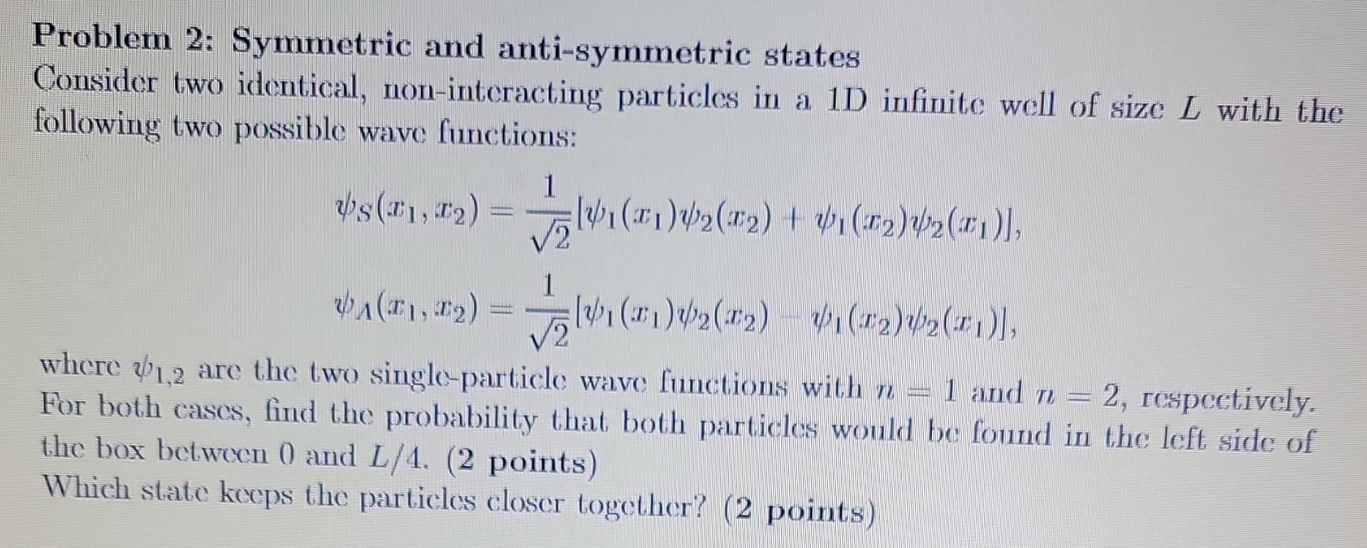 Solved Problem 2 Symmetric And Anti Symmetric States