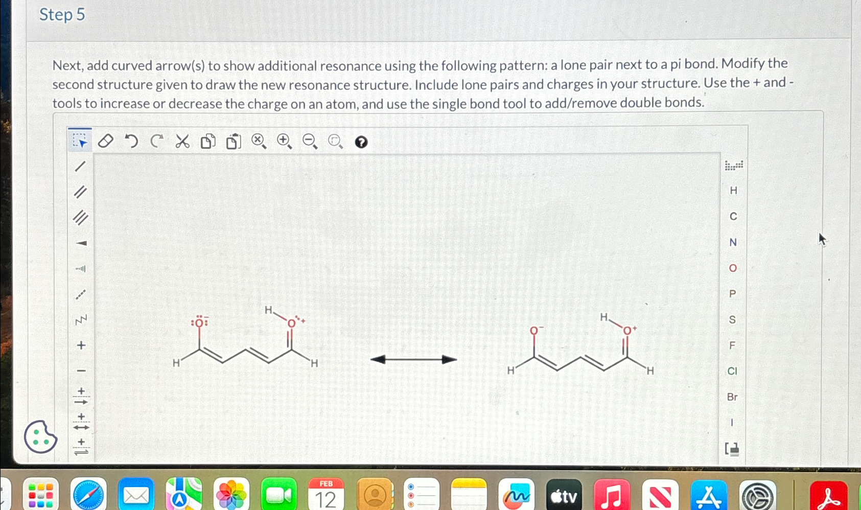 Solved Step 5Next, add curved arrow(s) ﻿to show additional | Chegg.com