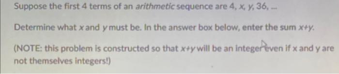 Solved Suppose the first 4 terms of an arithmetic sequence | Chegg.com