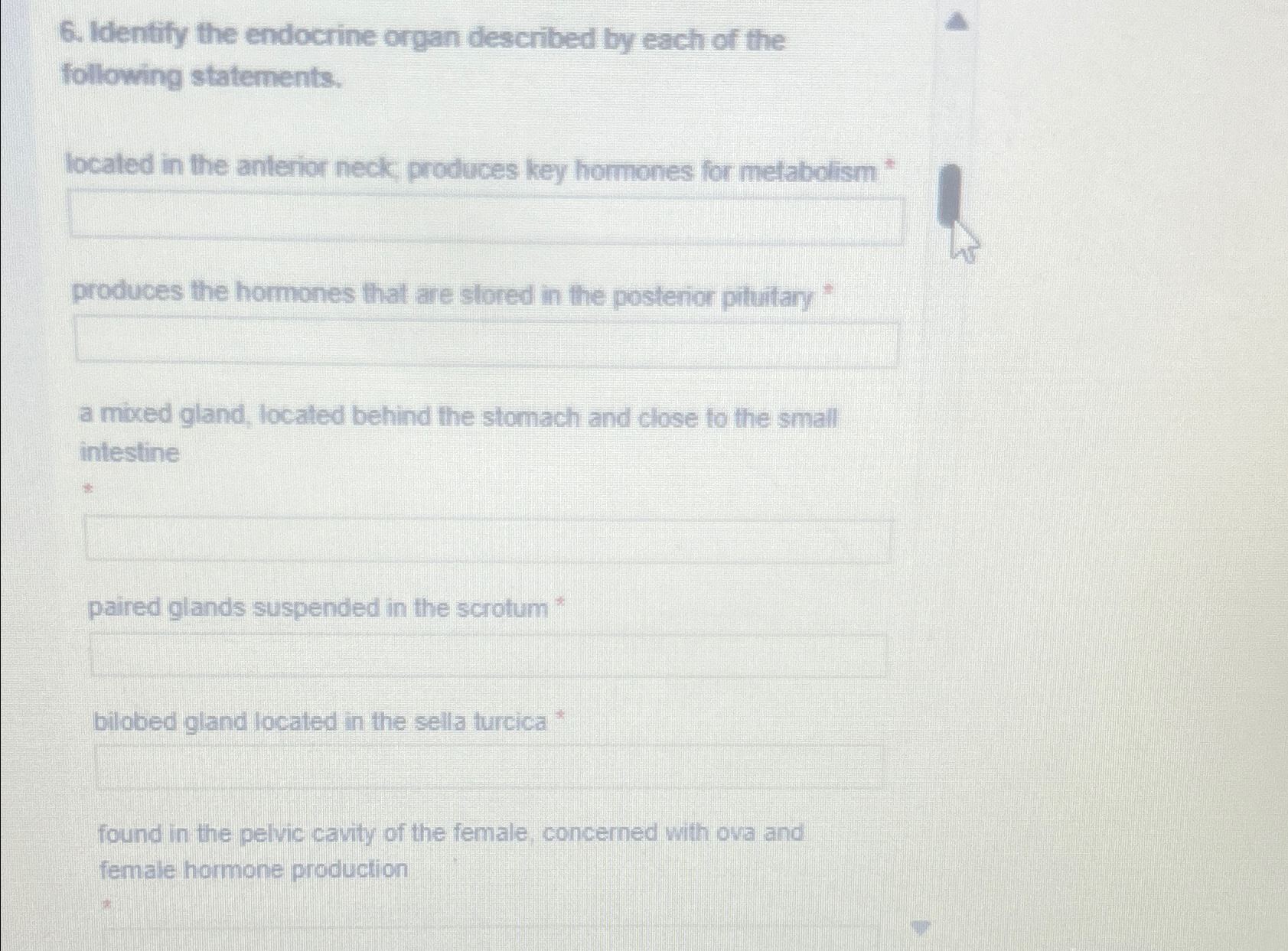 Solved Identify the endocrine organ described by each of the | Chegg.com