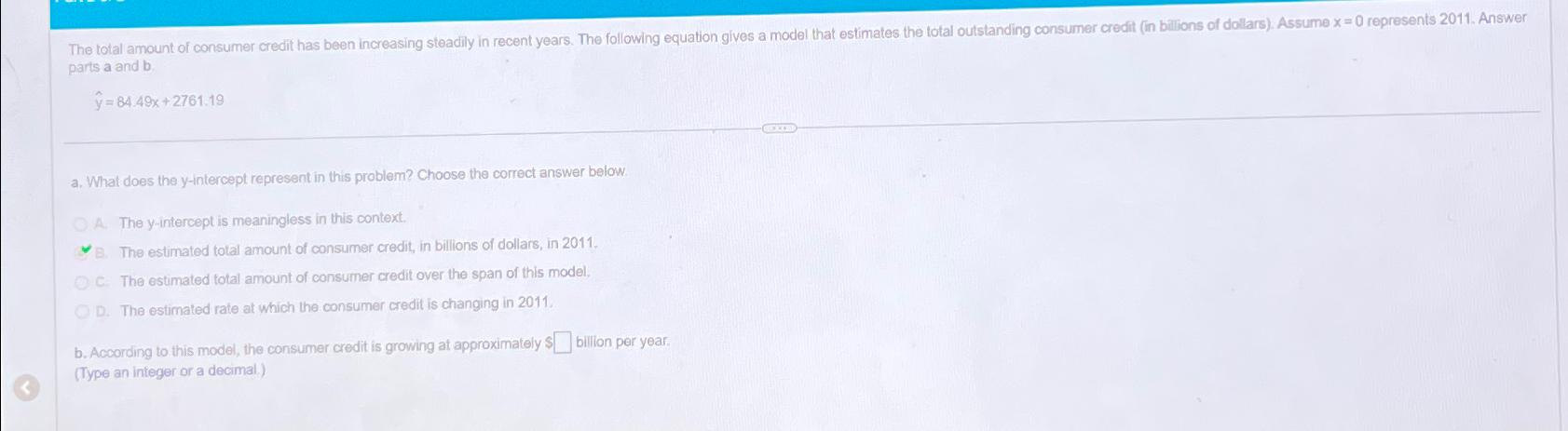 Solved parts a and bhat(y)=84.49x+2761.19a. ﻿What does the | Chegg.com