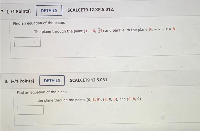 Solved Find an equation of the plane. The plane through the | Chegg.com