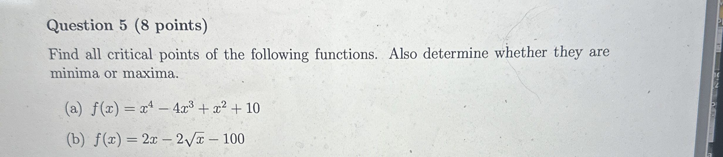 Solved Question 5 (8 ﻿points)Find all critical points of the | Chegg.com
