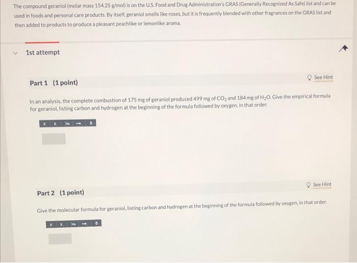 Solved The compound geraniol (molar mass 154.25 g/mol) is on | Chegg.com