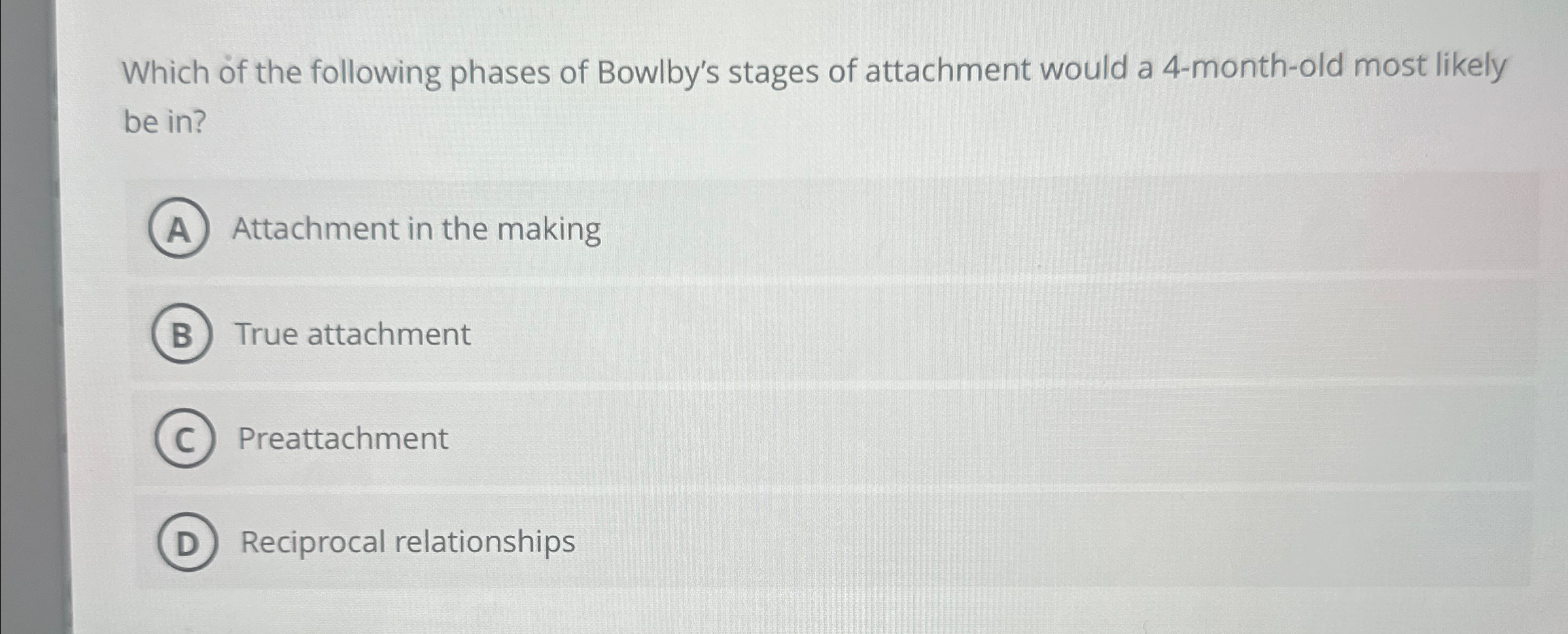 Solved Which of the following phases of Bowlby's stages of | Chegg.com