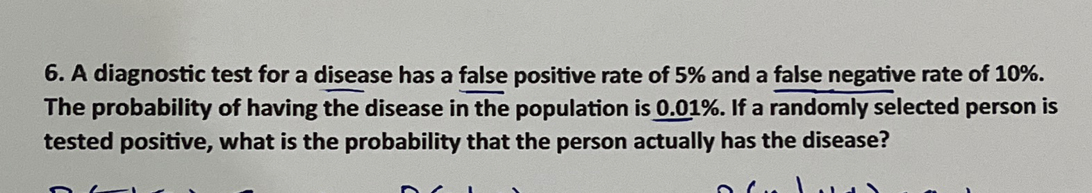 Solved A diagnostic test for a disease has a false positive | Chegg.com