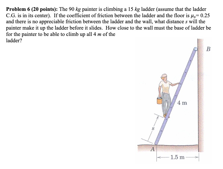 Solved Problem 6 ( \( \mathbf{2 0} \) ﻿points): The 90 ﻿kg | Chegg.com