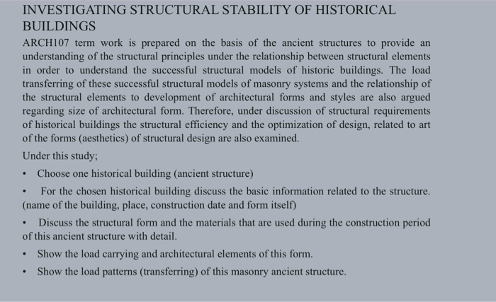 Solved INVESTIGATING STRUCTURAL STABILITY OF HISTORICAL | Chegg.com