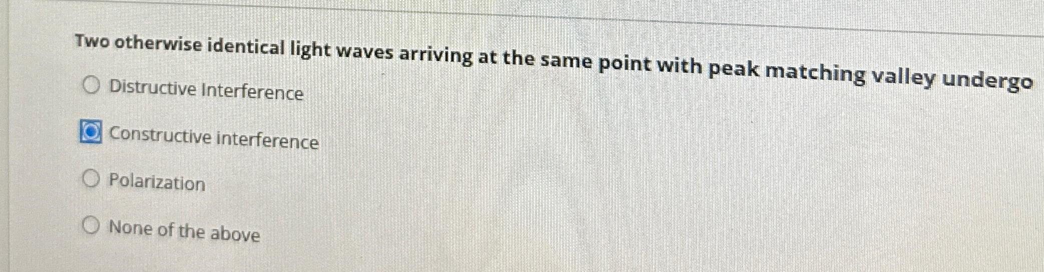 Solved Two otherwise identical light waves arriving at the | Chegg.com