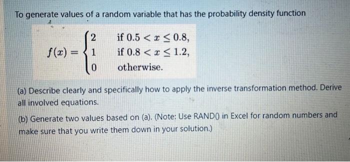 Solved To generate values of a random variable that has the | Chegg.com