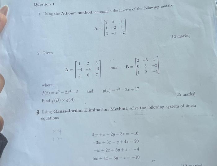 Solved Question 1 1. Using the Adjoint method, determine the | Chegg.com