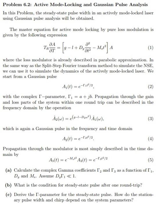 Problem 6 2 Active Mode Locking And Gaussian Pulse