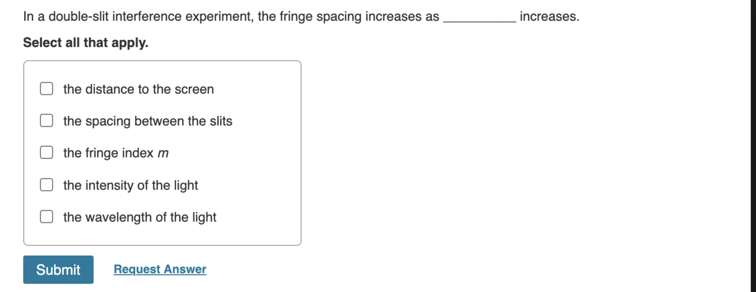 Solved In a double-slit interference experiment, the fringe | Chegg.com
