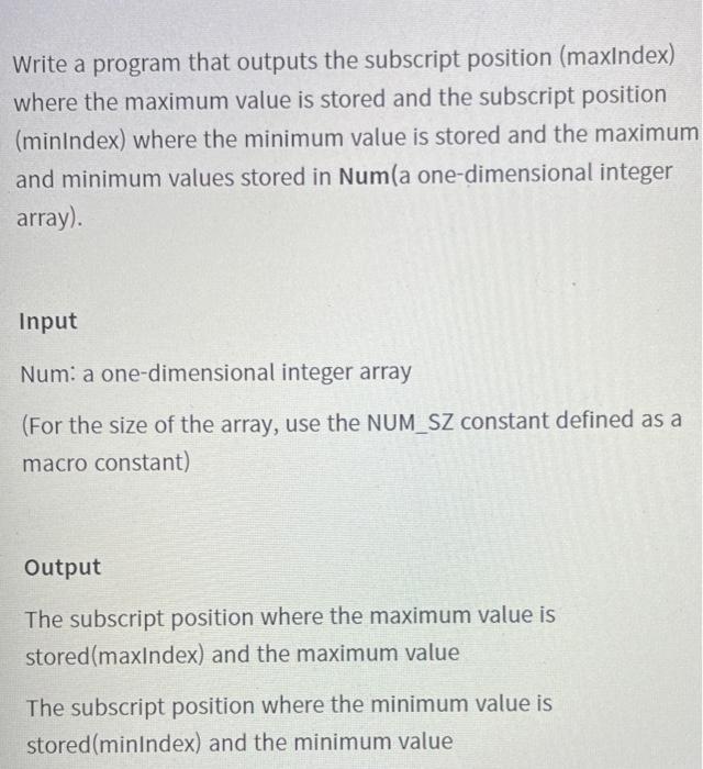 Solved Write A Program That Outputs The Subscript Position 