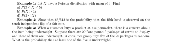 Solved Example 1: Let X have a Poisson distribution with | Chegg.com