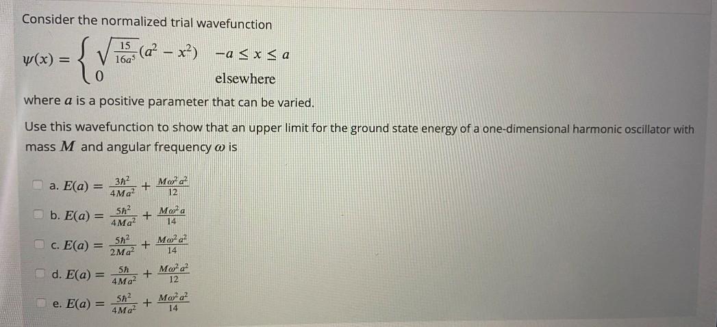 Solved Consider The Normalized Trial Wavefunction 15 Y X