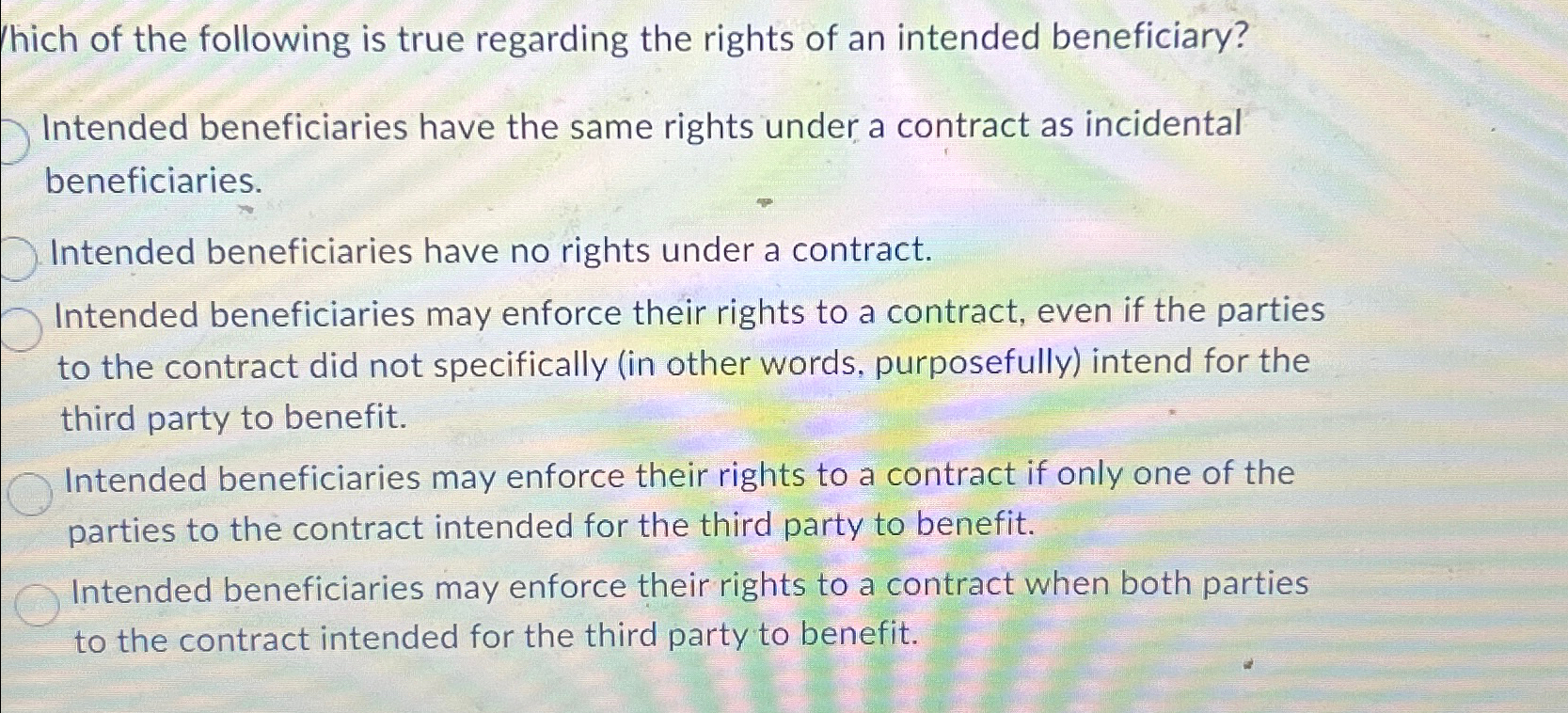 Solved hich of the following is true regarding the rights of | Chegg.com
