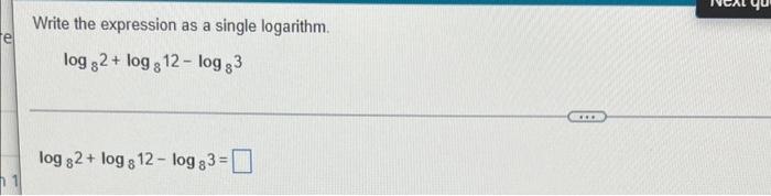 Solved te Write the expression as a single logarithm. log 2 | Chegg.com