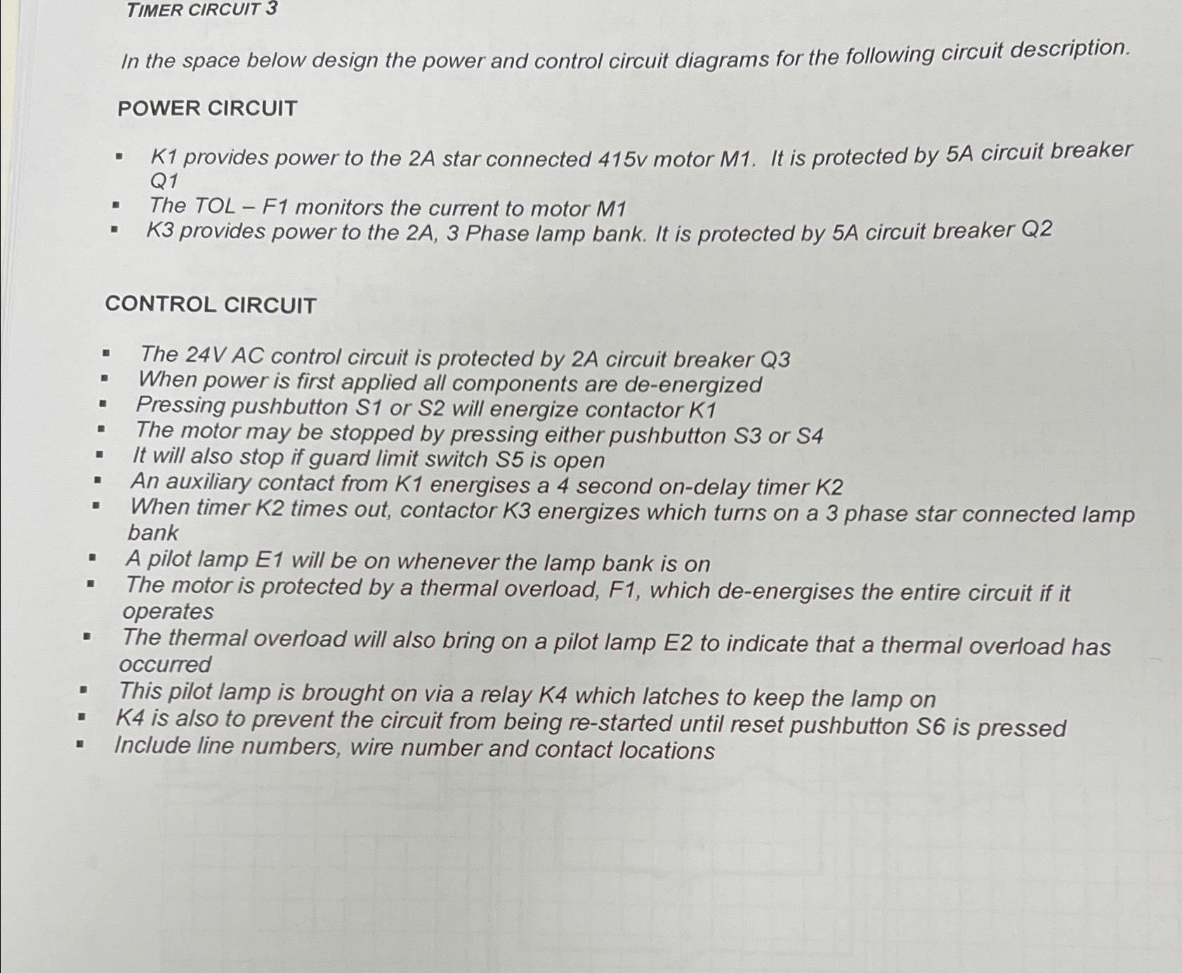 Solved TIMER CIRCUIT 3In the space below design the power | Chegg.com