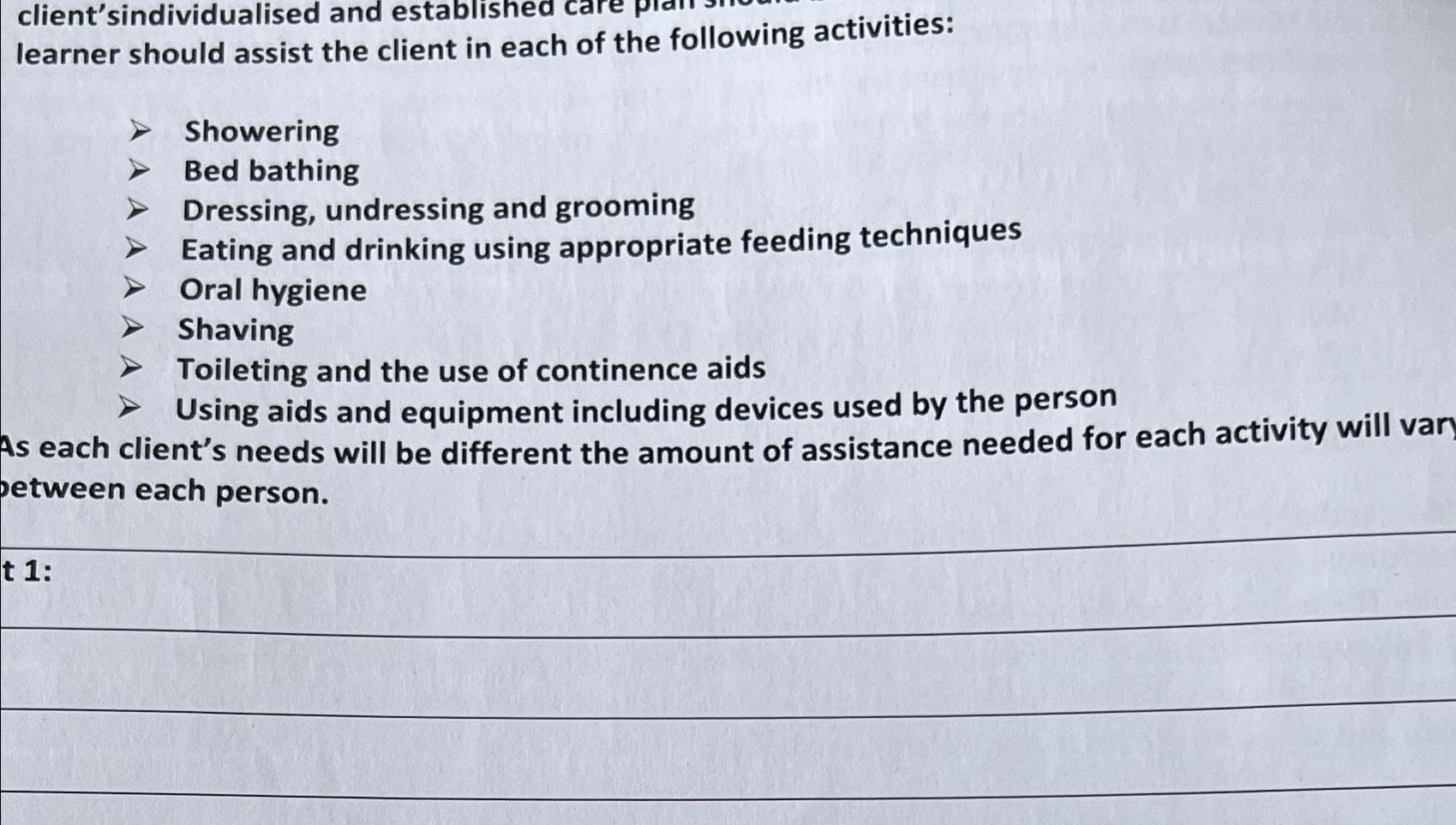 Solved client'sindividualised and establishedlearner should | Chegg.com