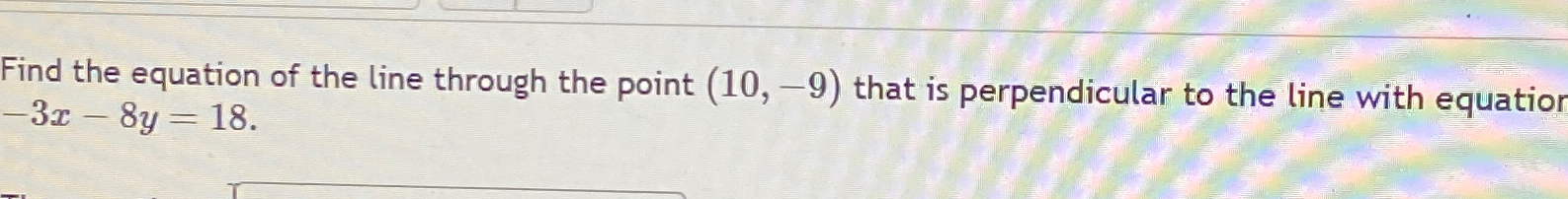 Solved Find the equation of the line through the point | Chegg.com