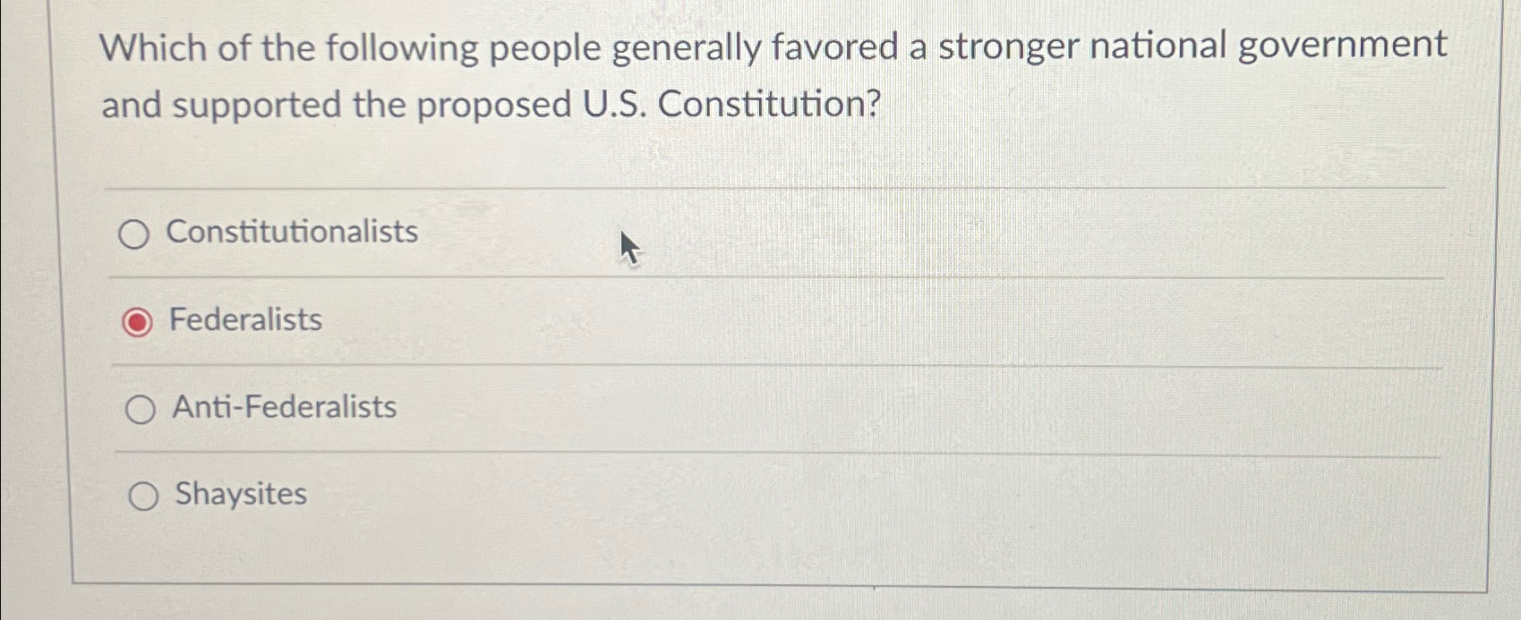 Solved Which of the following people generally favored a | Chegg.com