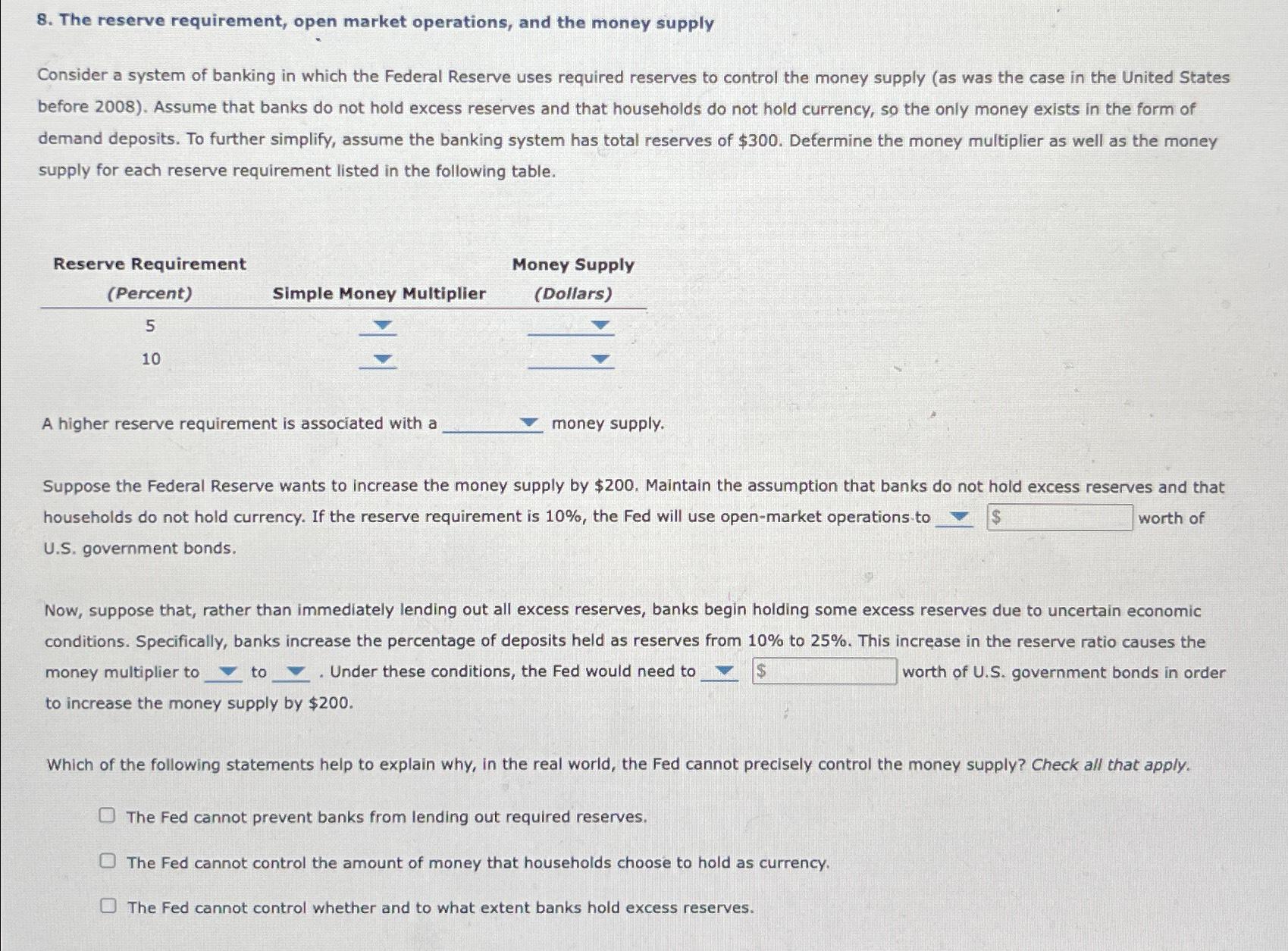 Solved The reserve requirement, open market operations, and | Chegg.com
