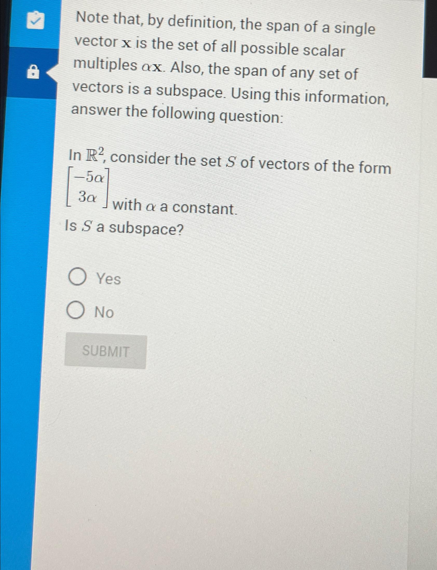 Solved Note that, by definition, the span of a single vector | Chegg.com
