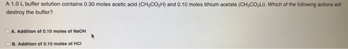 Solved A 1.0 L buffer solution contains .30 moles acetic | Chegg.com