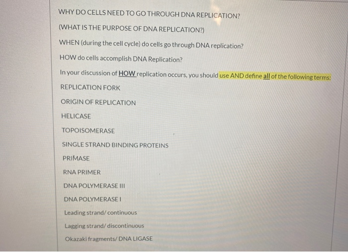 Solved WHY DO CELLS NEED TO GO THROUGH DNA REPLICATION? | Chegg.com