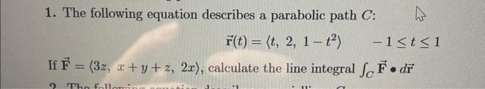 Solved 1. The following equation describes a parabolic path | Chegg.com