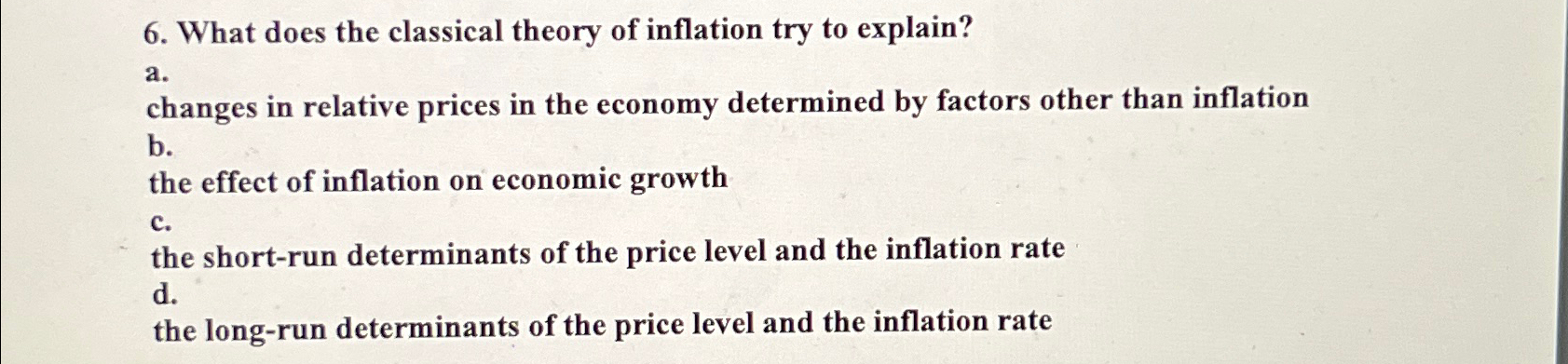 Solved What does the classical theory of inflation try to | Chegg.com