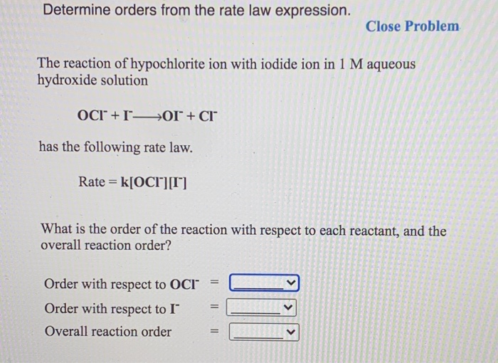 Solved Determine orders from the rate law expression. Close | Chegg.com