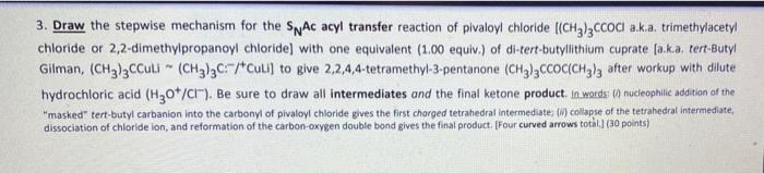 Solved 3. Draw the stepwise mechanism for the Snac acyl | Chegg.com