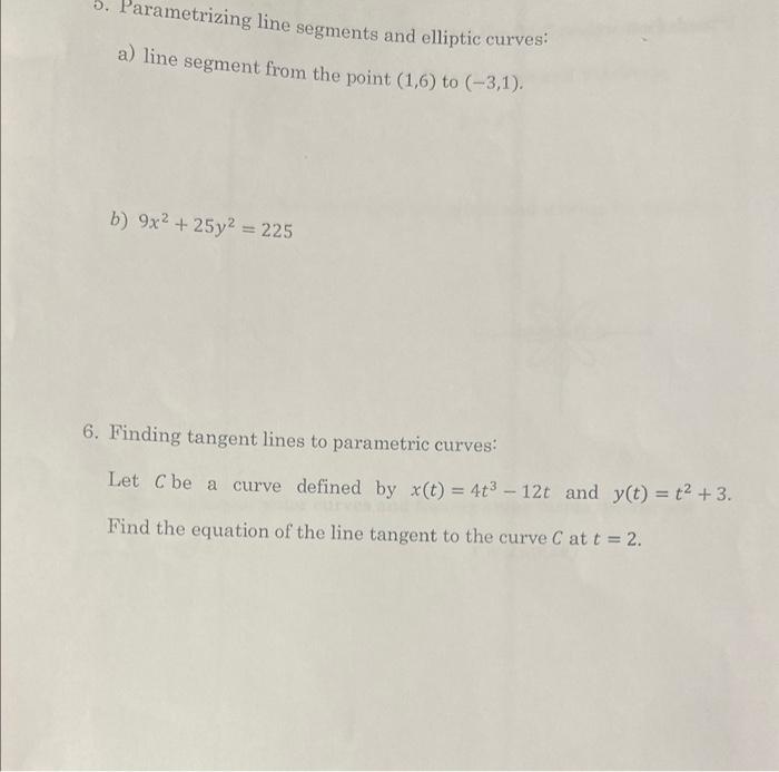 Solved 5. Parametrizing line segments and elliptic curves: | Chegg.com