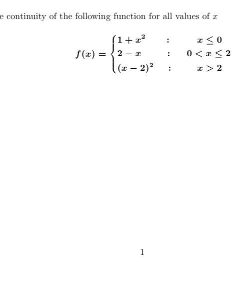 Solved continuity of the following function for all values | Chegg.com