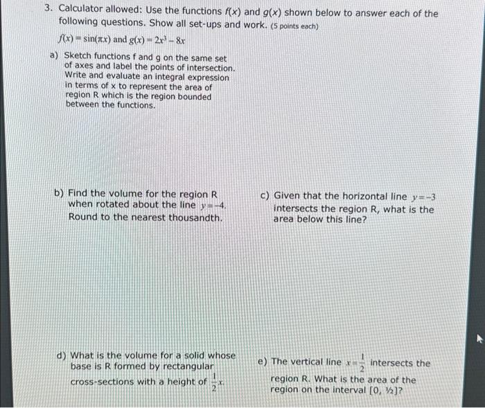Solved 3. Calculator allowed: Use the functions f(x) and | Chegg.com