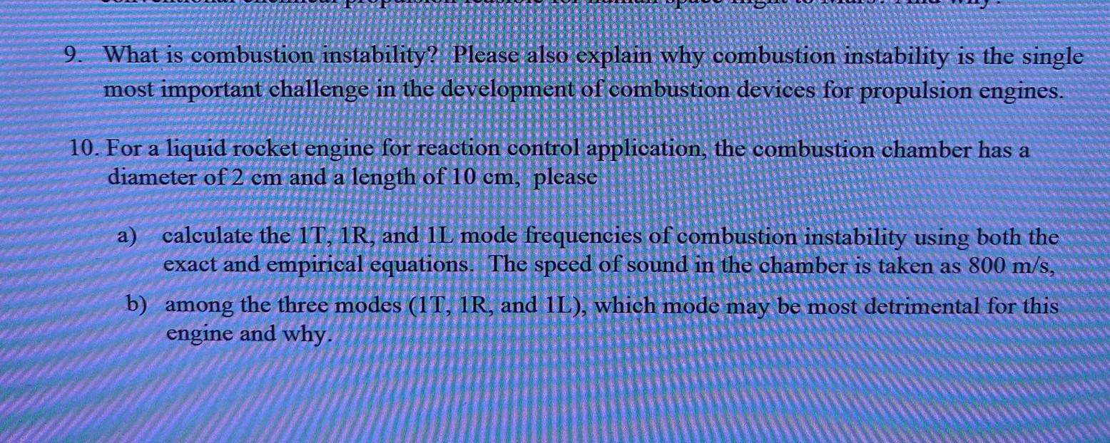 Solved 9. What is combustion instability? Please also | Chegg.com
