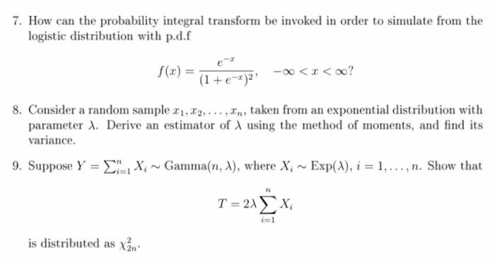 Solved 7. How can the probability integral transform be | Chegg.com