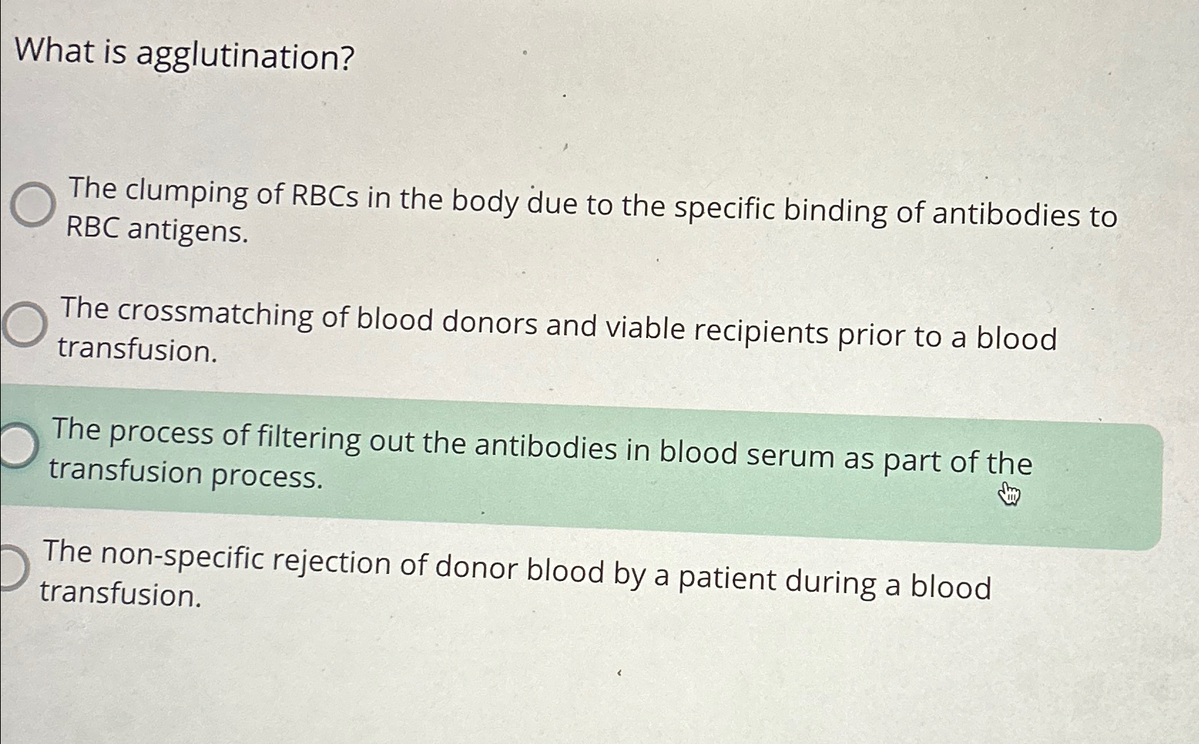 Solved What is agglutination?The clumping of RBCs in the | Chegg.com