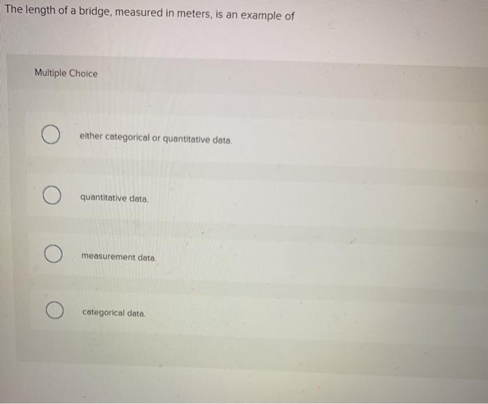Solved The length of a bridge, measured in meters, is an | Chegg.com