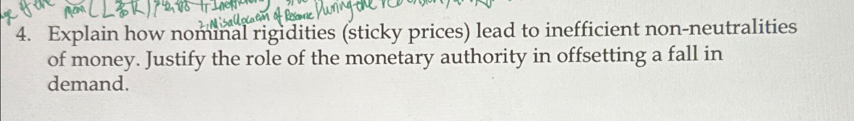 Solved Explain how nomunal rigidities (sticky prices) ﻿lead | Chegg.com