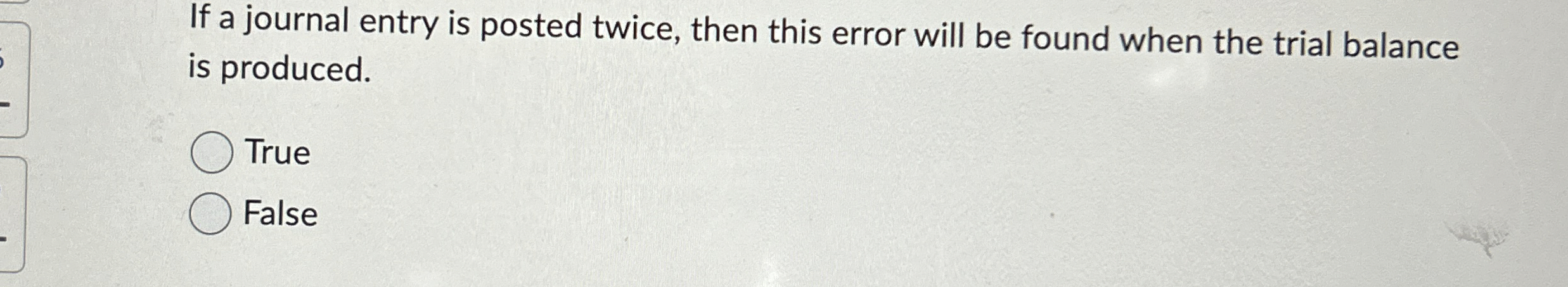 Solved If a journal entry is posted twice, then this error | Chegg.com